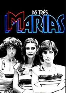 Photos of As Três Marias (telenovela) on myCast - Fan Casting Your ...