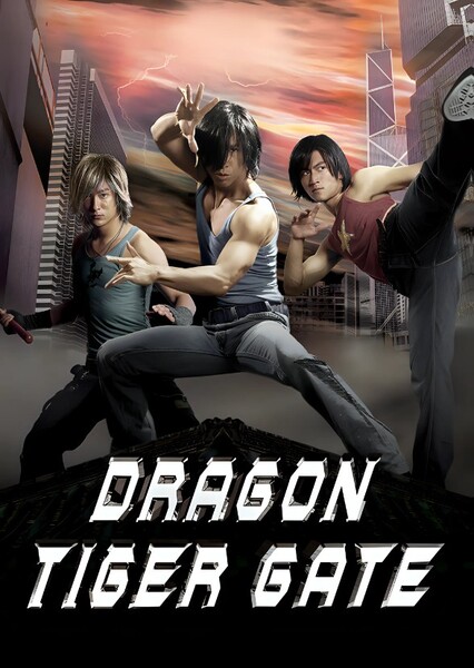 Dragon Tiger Gate (2006) Film Fan Casting