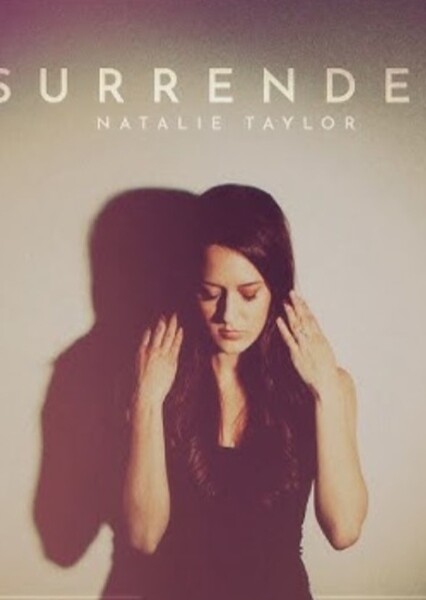 Surrender (Natalie Taylor) Fan Casting