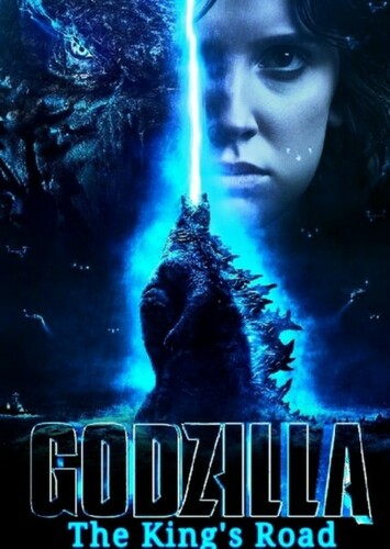 Godzilla 3: The King's Road Fan Casting for MONSTERVERSE (My Phase 1 ...