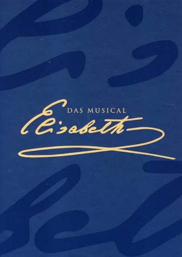 Elisabeth The Musical (movie) Fan Casting on myCast