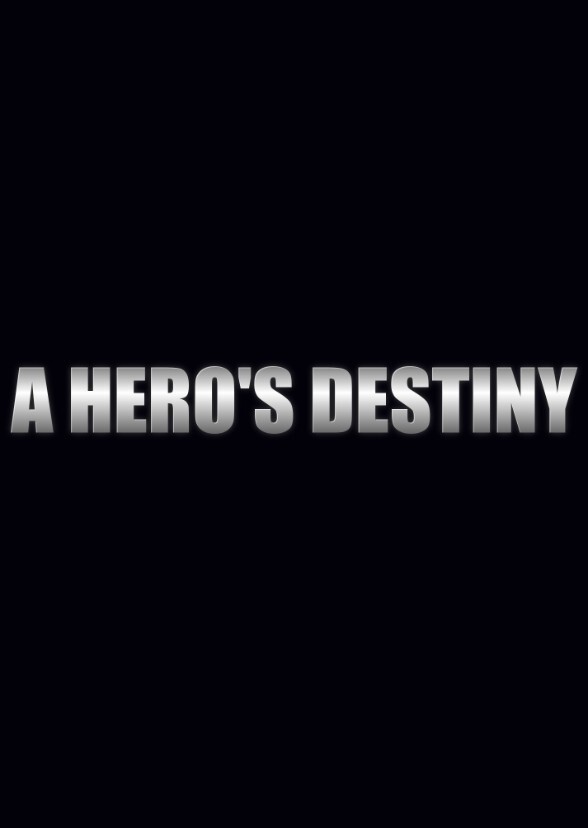 A Hero's Destiny Fan Casting on myCast