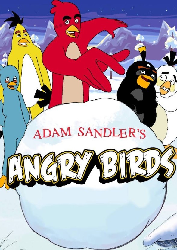 Adam Sandler's Angry Birds! Fan Casting on myCast