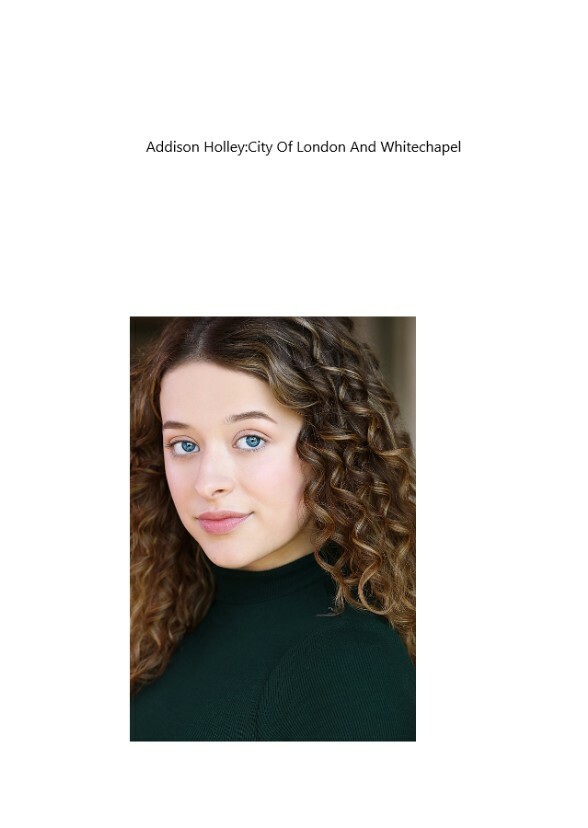 Addison Holley:City Of London And Whitechapel Part 1 Fan Casting on myCast