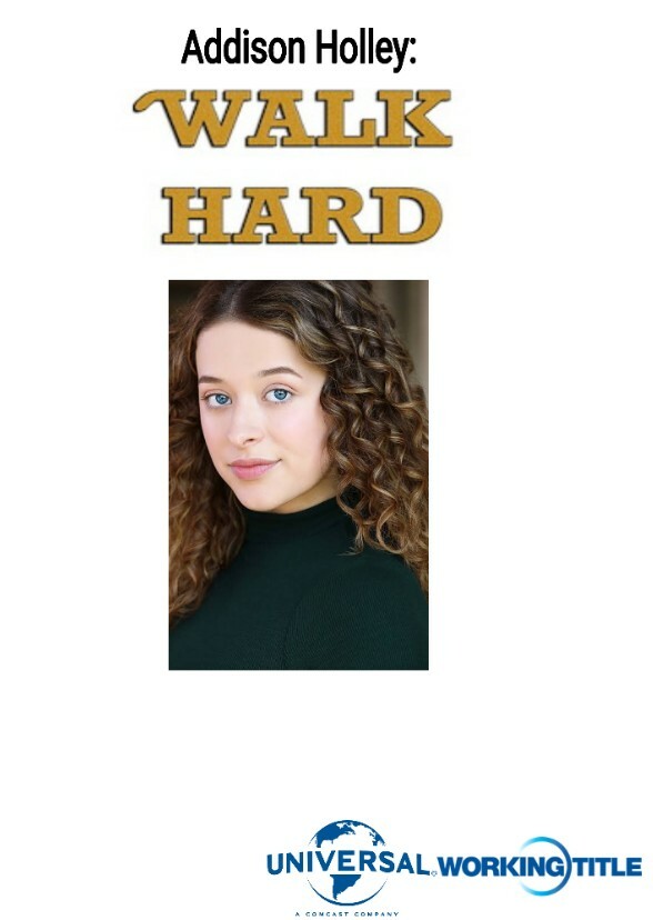 Addison Holley:Walk Hard (2026) Fan Casting on myCast