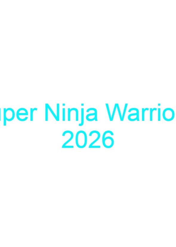 American Ninja Warrior: Multiverse Fan Casting on myCast