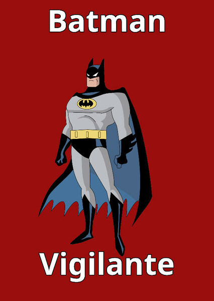 Batman: Vigilante Fan Casting on myCast