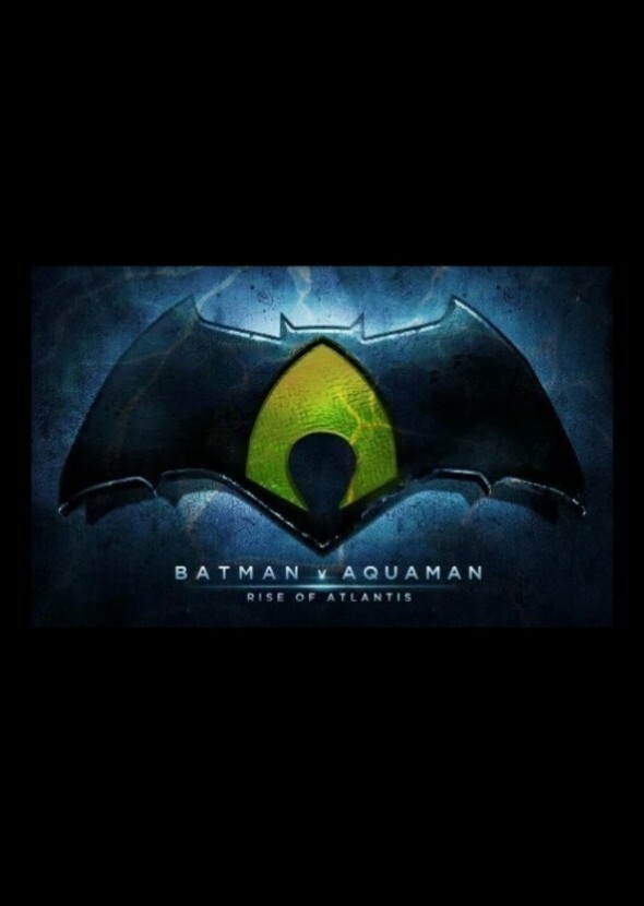 Batman vs Aquaman: Rise of Atlantis (DC Masterverse #27) Fan Casting on ...
