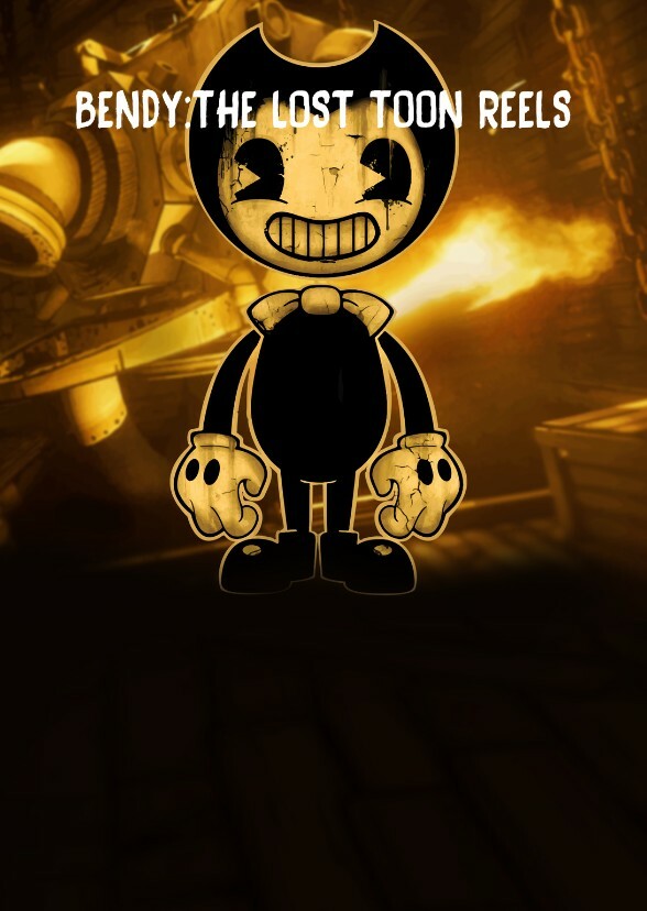 Bendy:The Lost Toon Reels Fan Casting on myCast