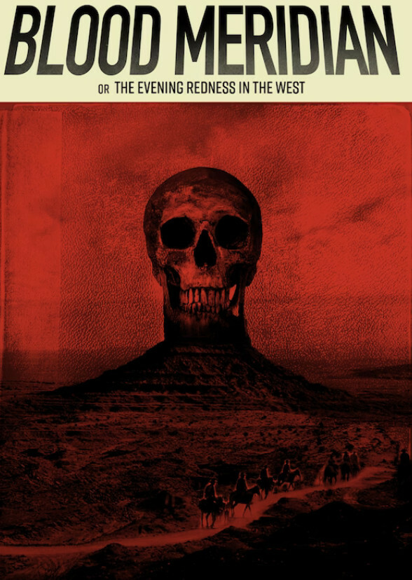 Blood Meridian Fan Casting on myCast