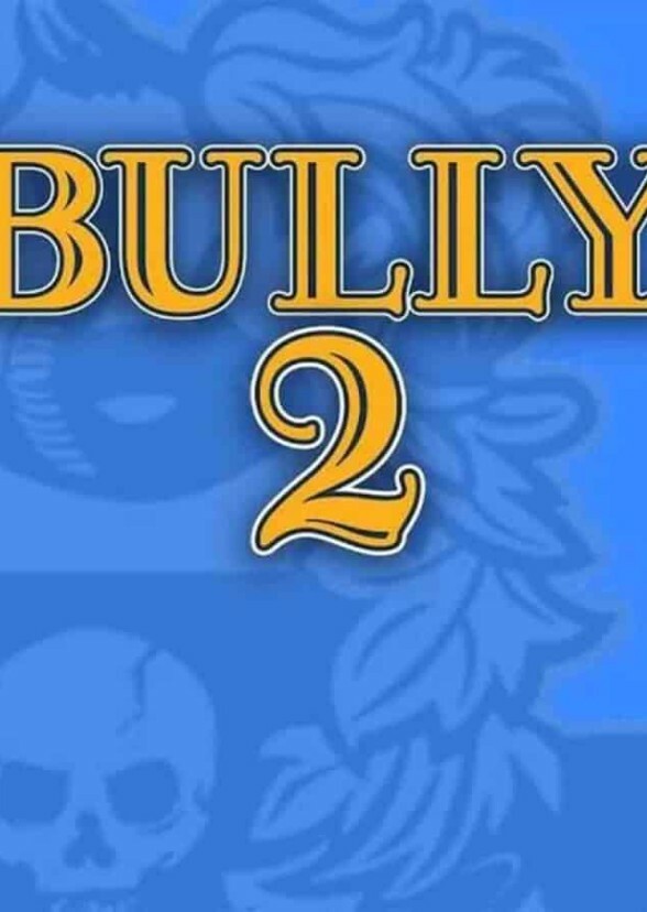 Bully 2 Fan Casting on myCast