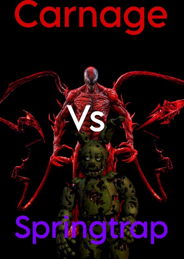 William afton Fan Casting for Carnage vs springtrap | myCast - Fan ...