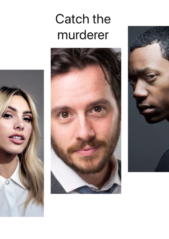 Catch the murderer Fan Casting on myCast