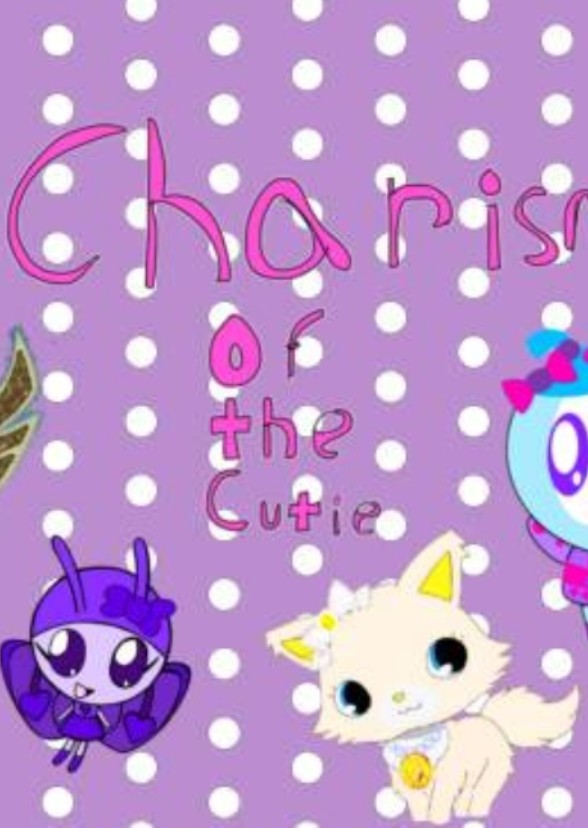 Charisma Of The Cutie Fan Casting On Mycast