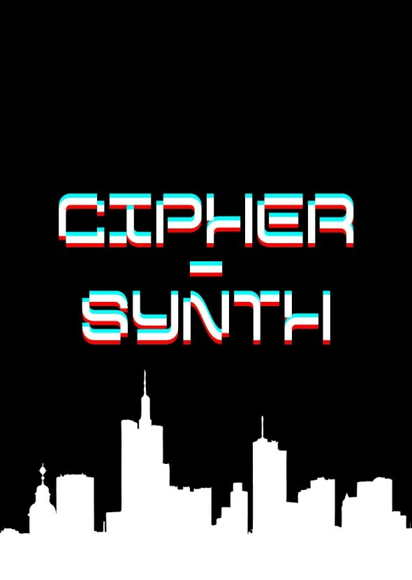 CIPHER-SYNTH Fan Casting on myCast