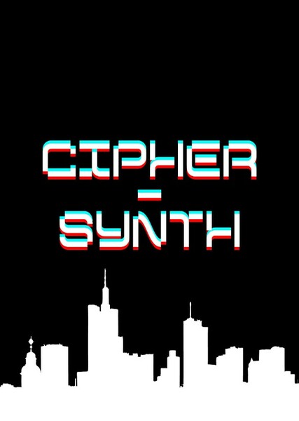 CIPHER-SYNTH Fan Casting on myCast