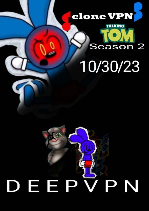 Clone vpn Talking tom Season 2: DEEP VPN Fan Casting on myCast