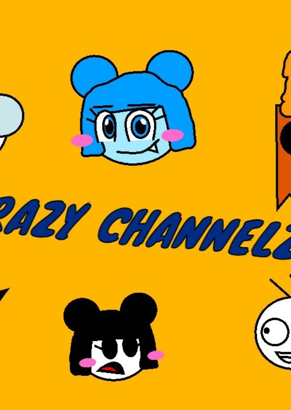 Crazy Channelz Fan Casting on myCast