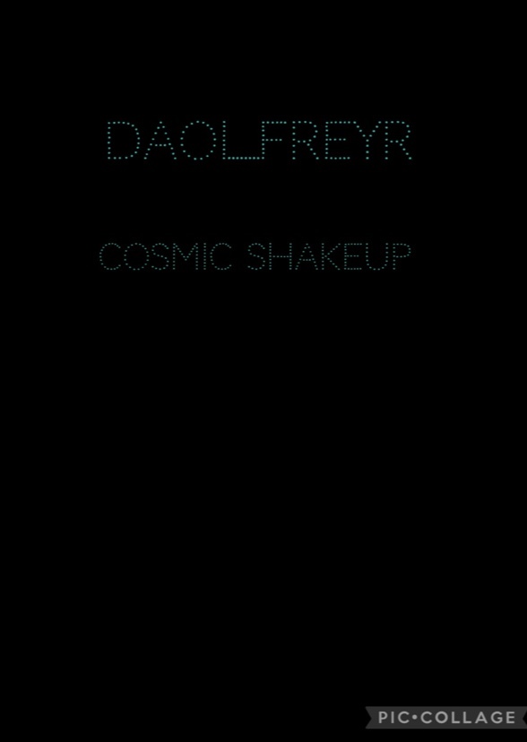 Daoi_freyr-cosmic shakeup Fan Casting on myCast