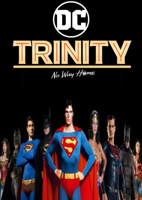 DC Trinity: No Way Home Fan Casting on myCast