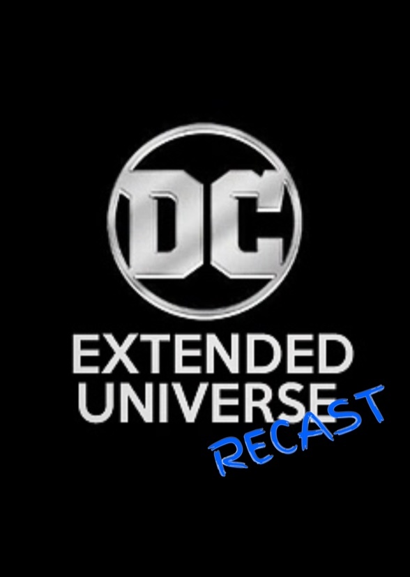 DCEU Recast Fan Casting on myCast