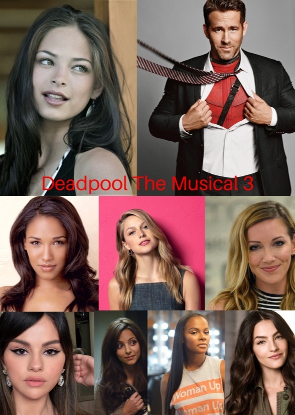 Deadpool The Musical 3 Fan Casting on myCast