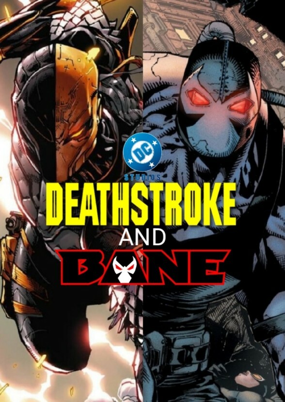 Deathstroke and bane Fan Casting on myCast
