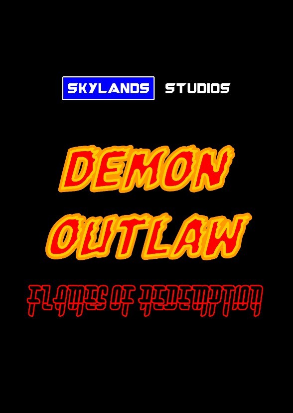 Demon Outlaw : Flames of Redemption Fan Casting on myCast