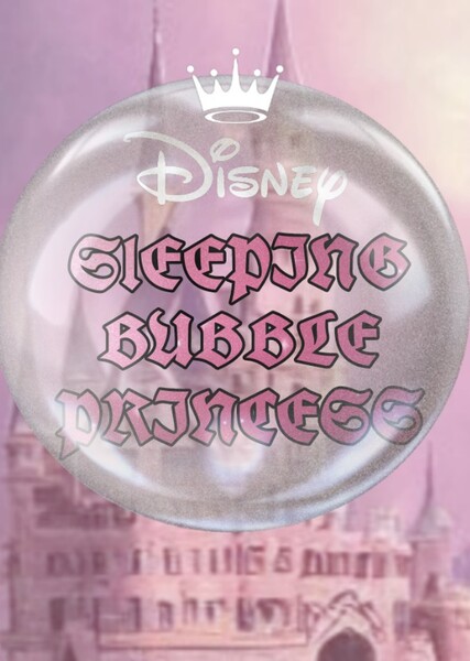 Disney's Sleeping Bubble Princess (2026) Fan Casting on myCast