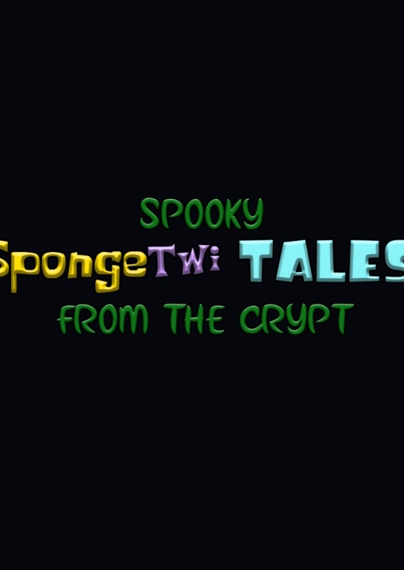 Spooky Spongetwi Tales from the Crypt Fan Casting on myCast