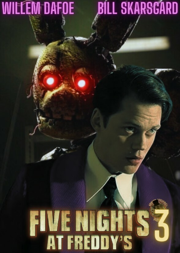 Five Nights At Freddy's 3 (Horror Movie) Fan Casting on myCast
