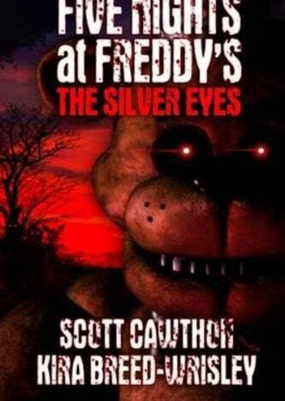 Five Nights At Freddy's: The Silver Eyes Fan Casting on myCast