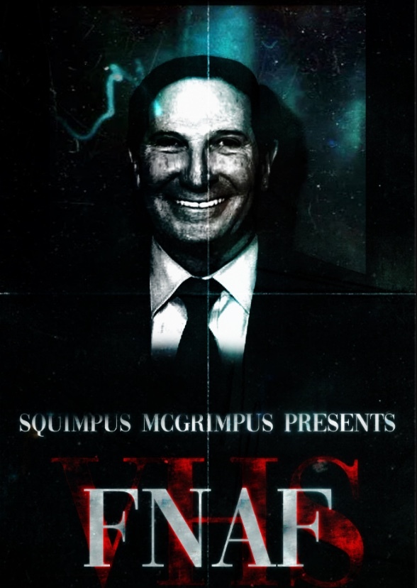 Five Nights at Freddy’s VHS Fan Casting on myCast