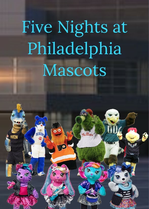 Five Nights at Philadelphia Mascots Fan Casting on myCast