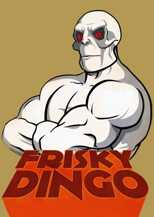 Frisky Dingo Fan Casting on myCast