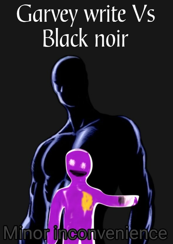 Garvey write Vs Black noir: Minor Inconvenience live action movie. Fan ...