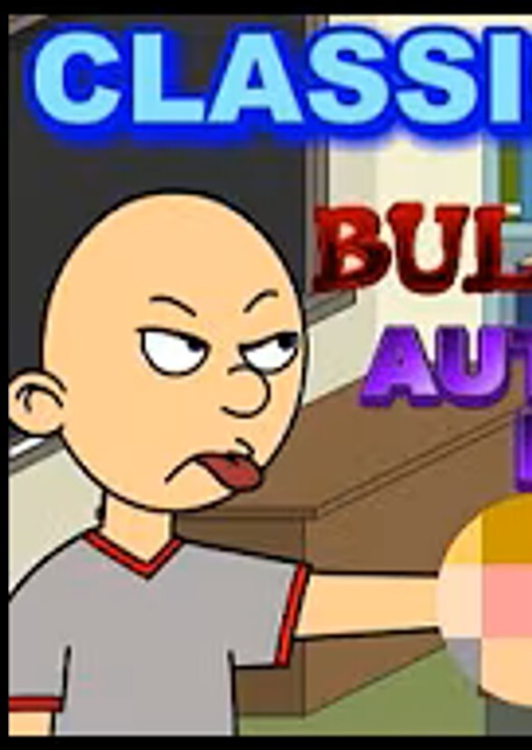 Rosie Fan Casting for GoAnimate/Vyond: Classic Caillou Bullies a ...