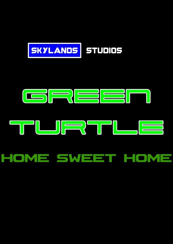 Green Turtle : Home Sweet Home Fan Casting on myCast