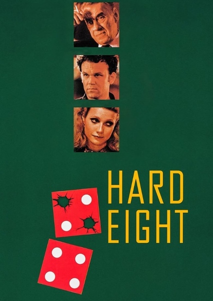 Hard Eight Fan Casting On Mycast
