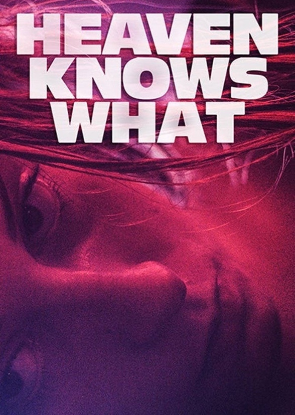 Heaven Knows What (1994) Fan Casting on myCast