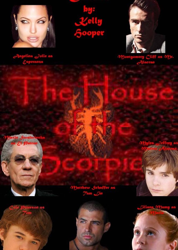 House of the Scorpion (2011) Fan Casting on myCast