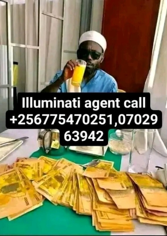 Illuminati Agent phone Numbers in Uganda Call+256775470251,, 0702963942 ...