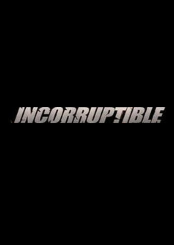 Incorruptible Fan Casting on myCast