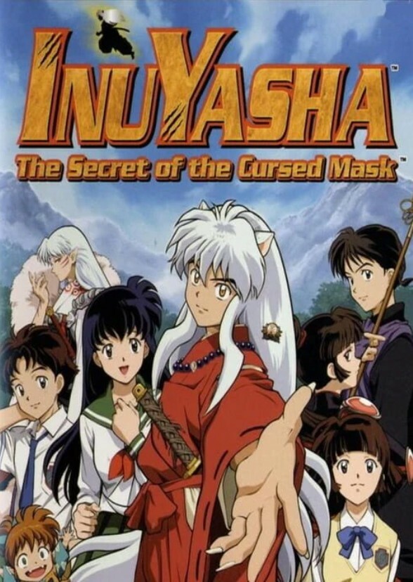 Inuyasha: The Secret of the Cursed Mask Fan Casting on myCast