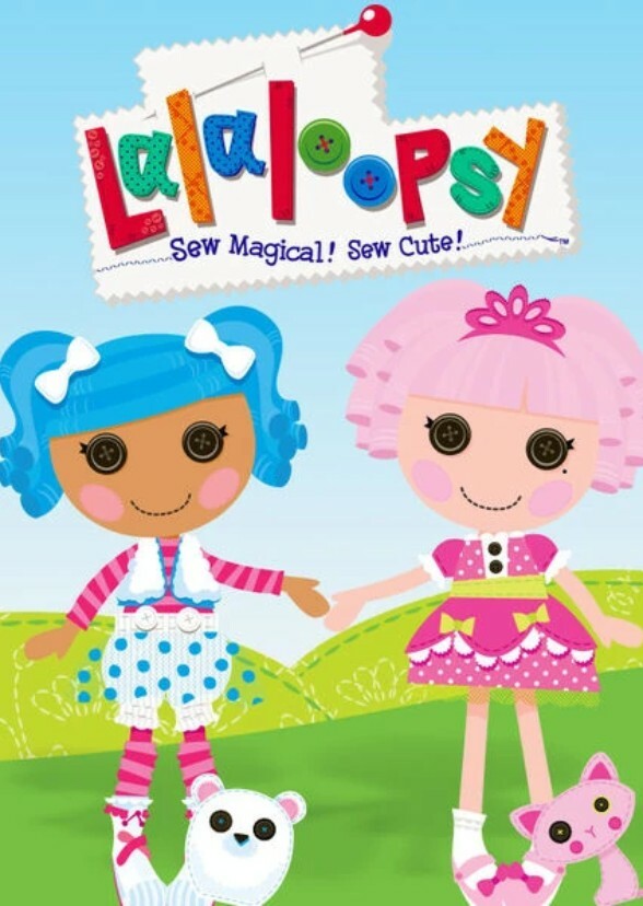 Lalaloopsy (UK Dub) Fan Casting on myCast