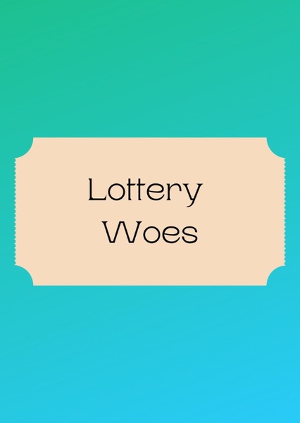 Lottery Woes Fan Casting on myCast