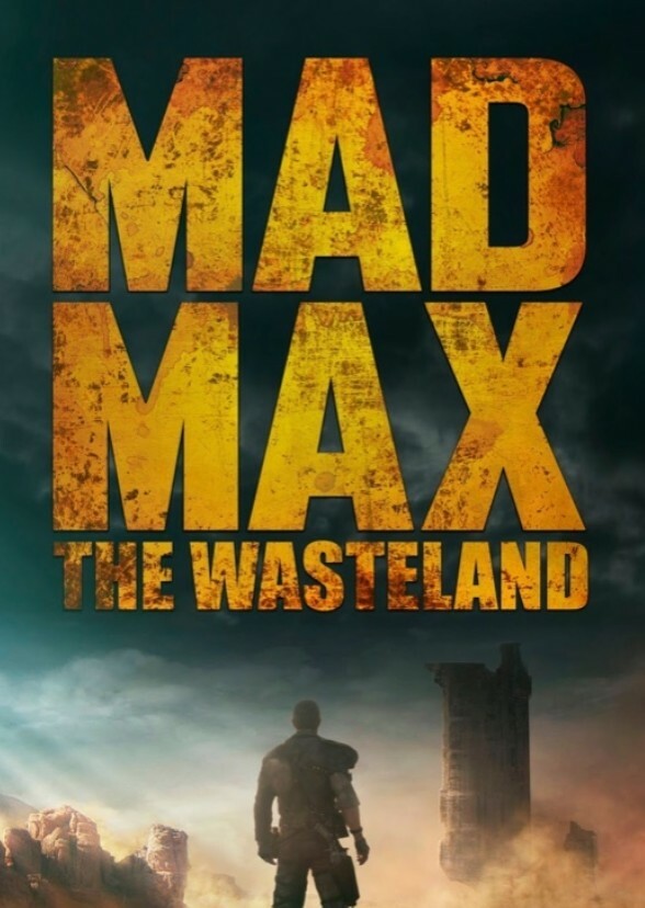Director Fan Casting for Mad Max: The Wasteland | myCast - Fan Casting ...