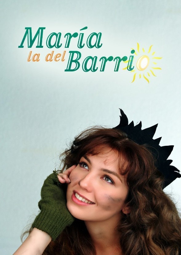 Maria La Del Barrio. Fan Casting on myCast