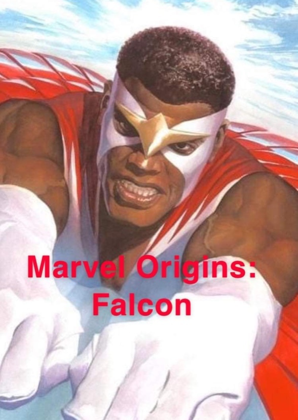 Marvel Origins: Falcon (2008) Fan Casting on myCast