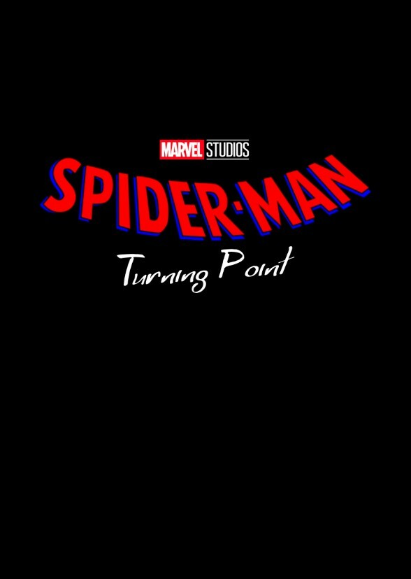 Marvel Studios' Spider-Man: Turning Point Fan Casting on myCast